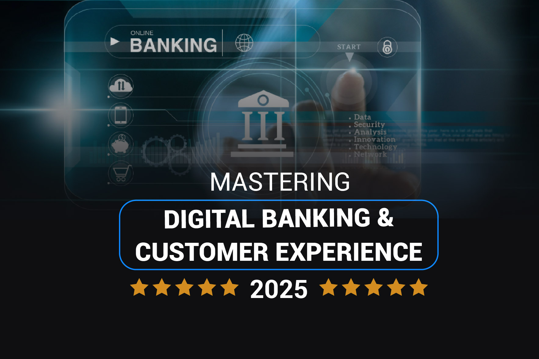 Mastering Digital Banking & Customer Experience 2025 - Synnex Group